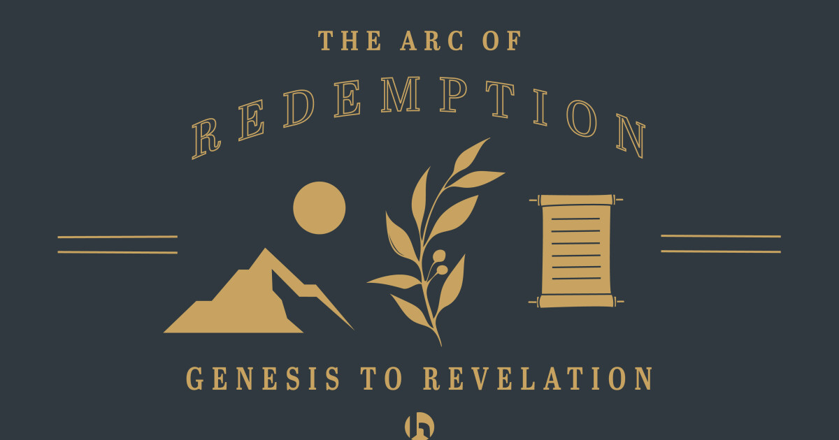 Arc of Redemption: Creation | Sermons | Highland Baptist Church